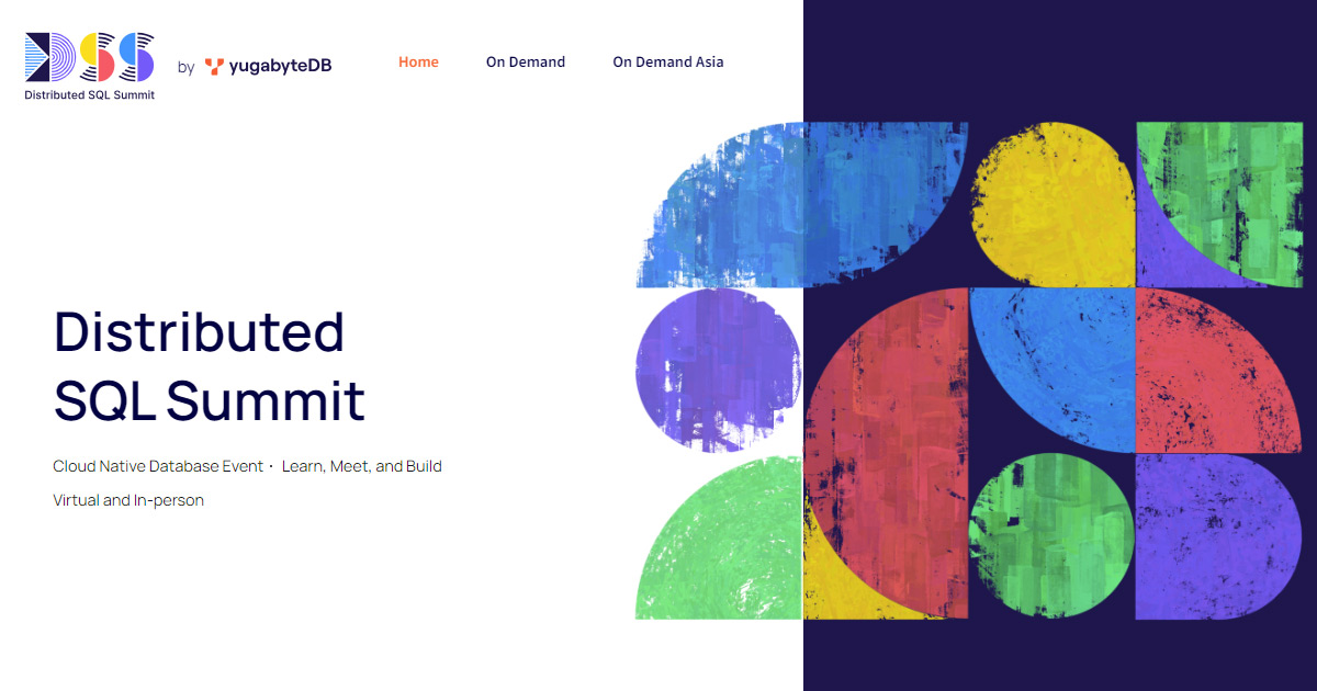 Annual Distributed SQL Summit Annual Distributed SQL Summit