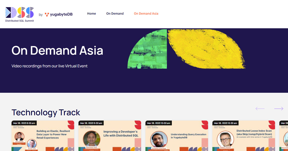 On Demand Asia | Distributed SQL Summit On Demand Asia | Distributed SQL Summit